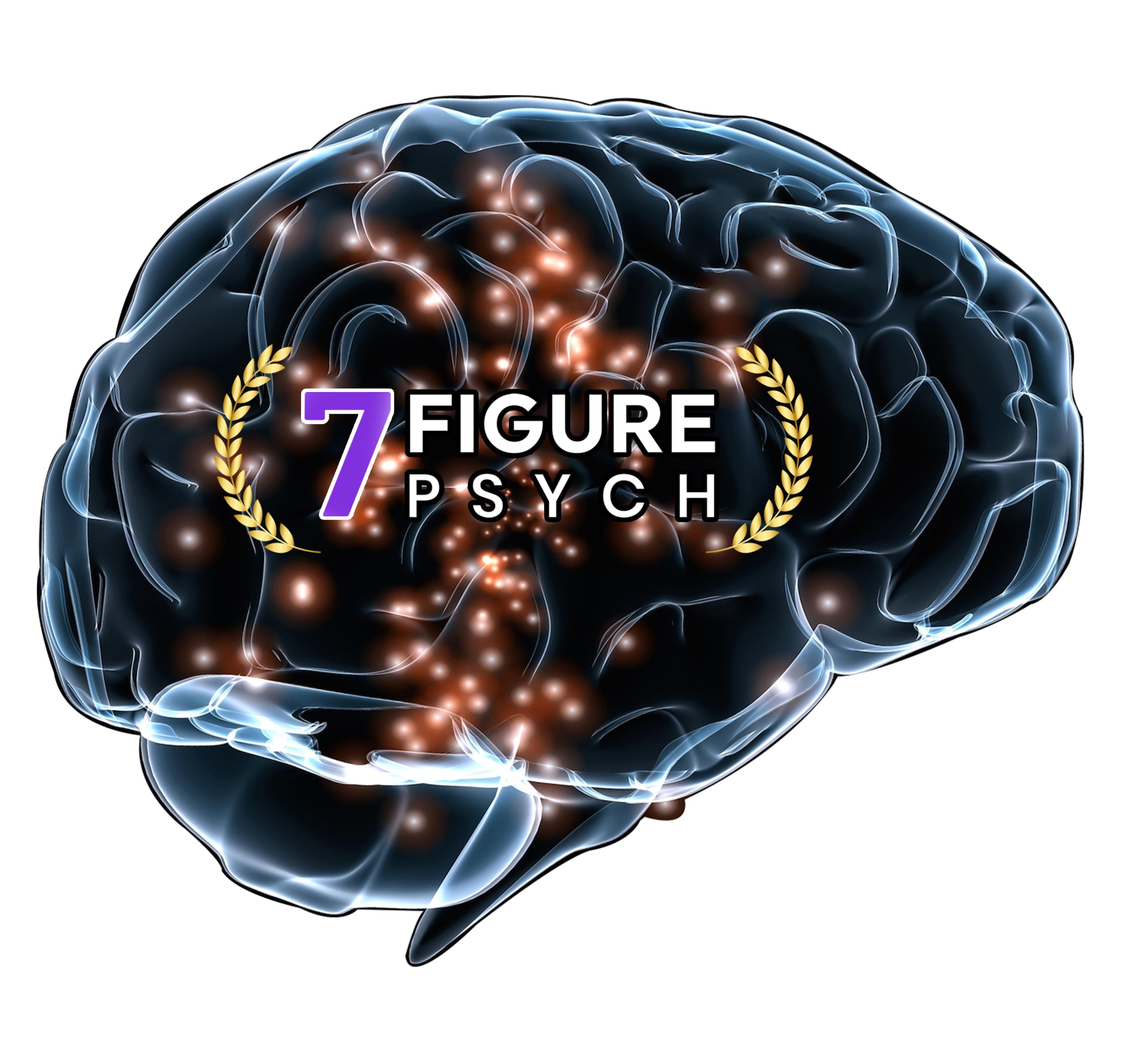 Get the 7 Figure Psych Blueprint FREE